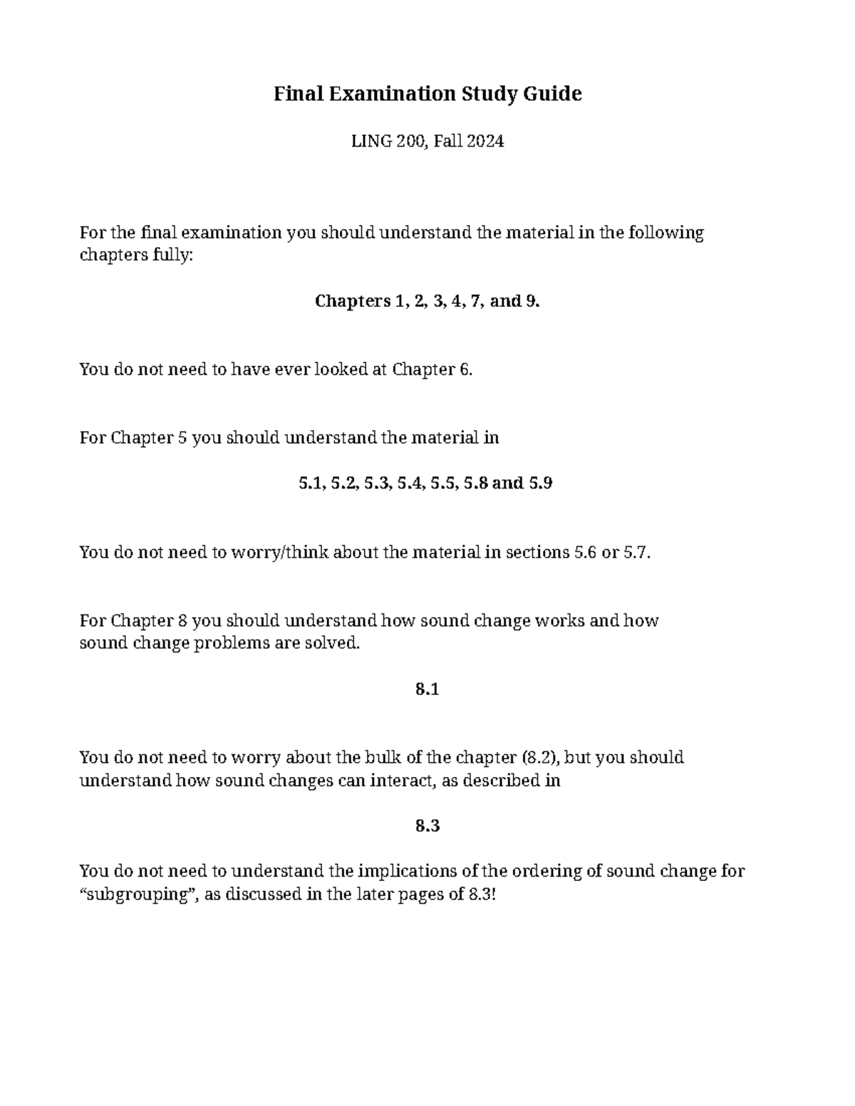 Final Study Guide 200-F24 - Final Examination Study Guide LING 200, Fall 2024 For the final ...