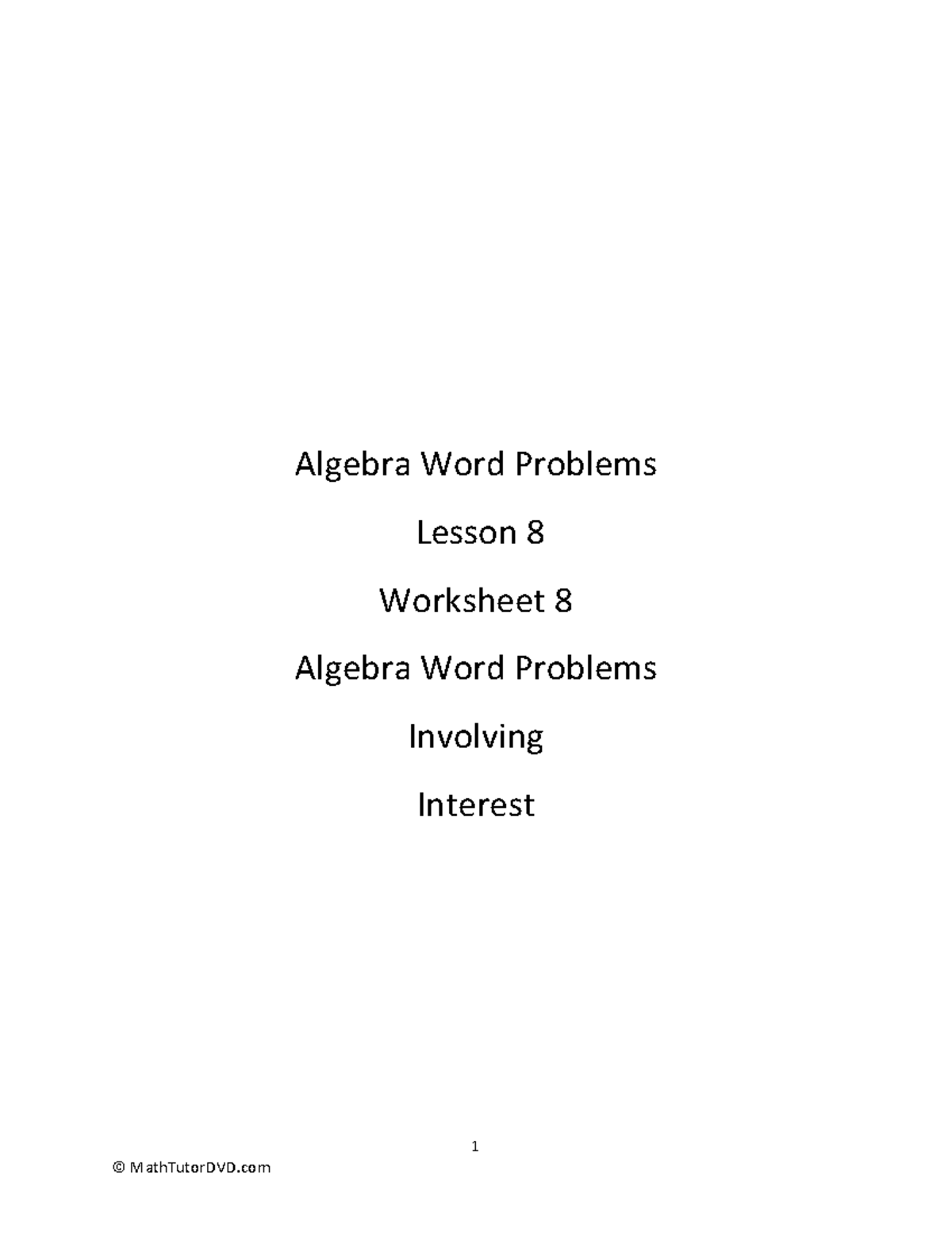 Algebra+Word+Problems+-+Worksheet+8+-+Interest+Problems - 1 Algebra ...