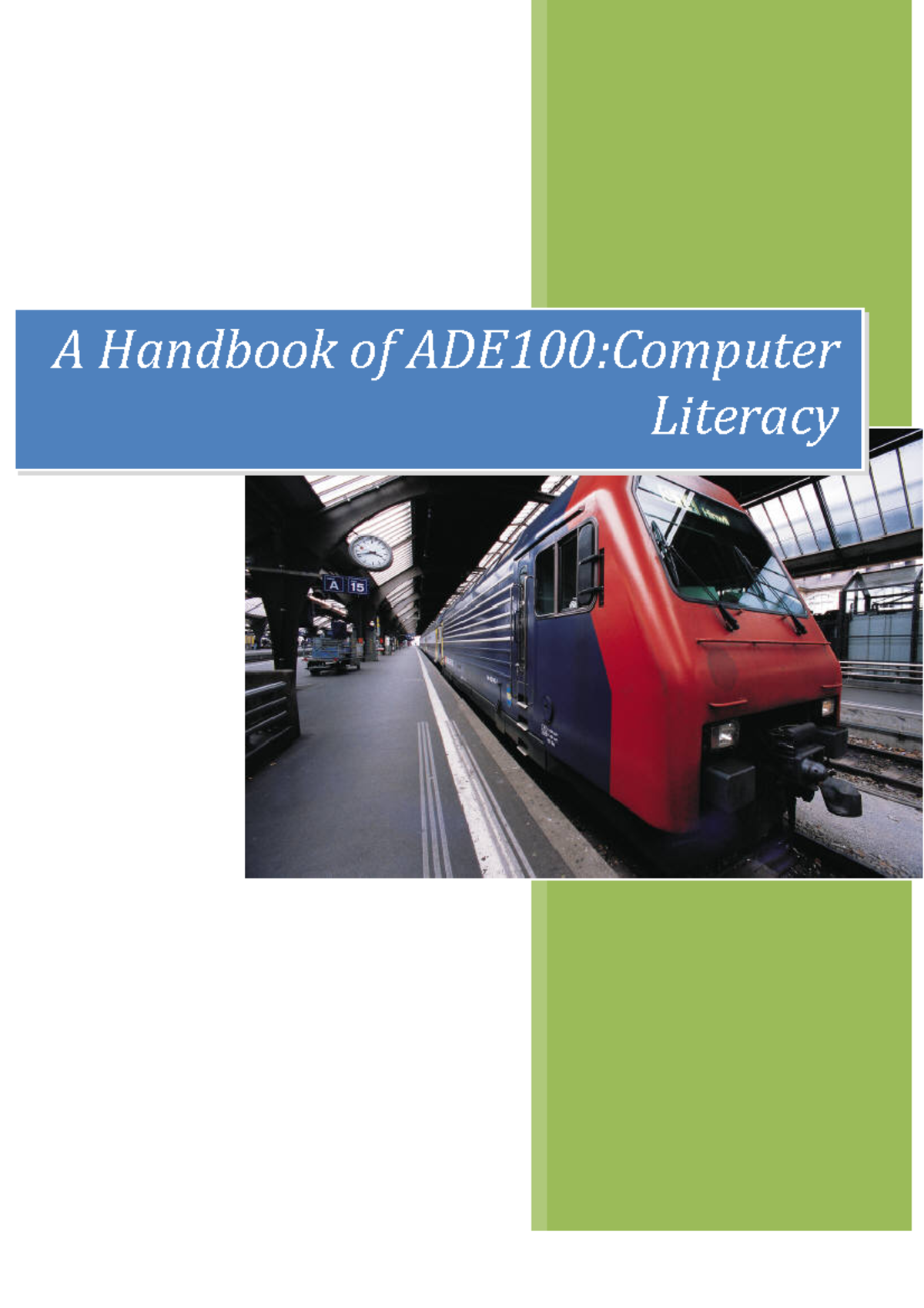 Computer Literacy (ADE100) Lecture Notes Handbook - A Handbook of ...