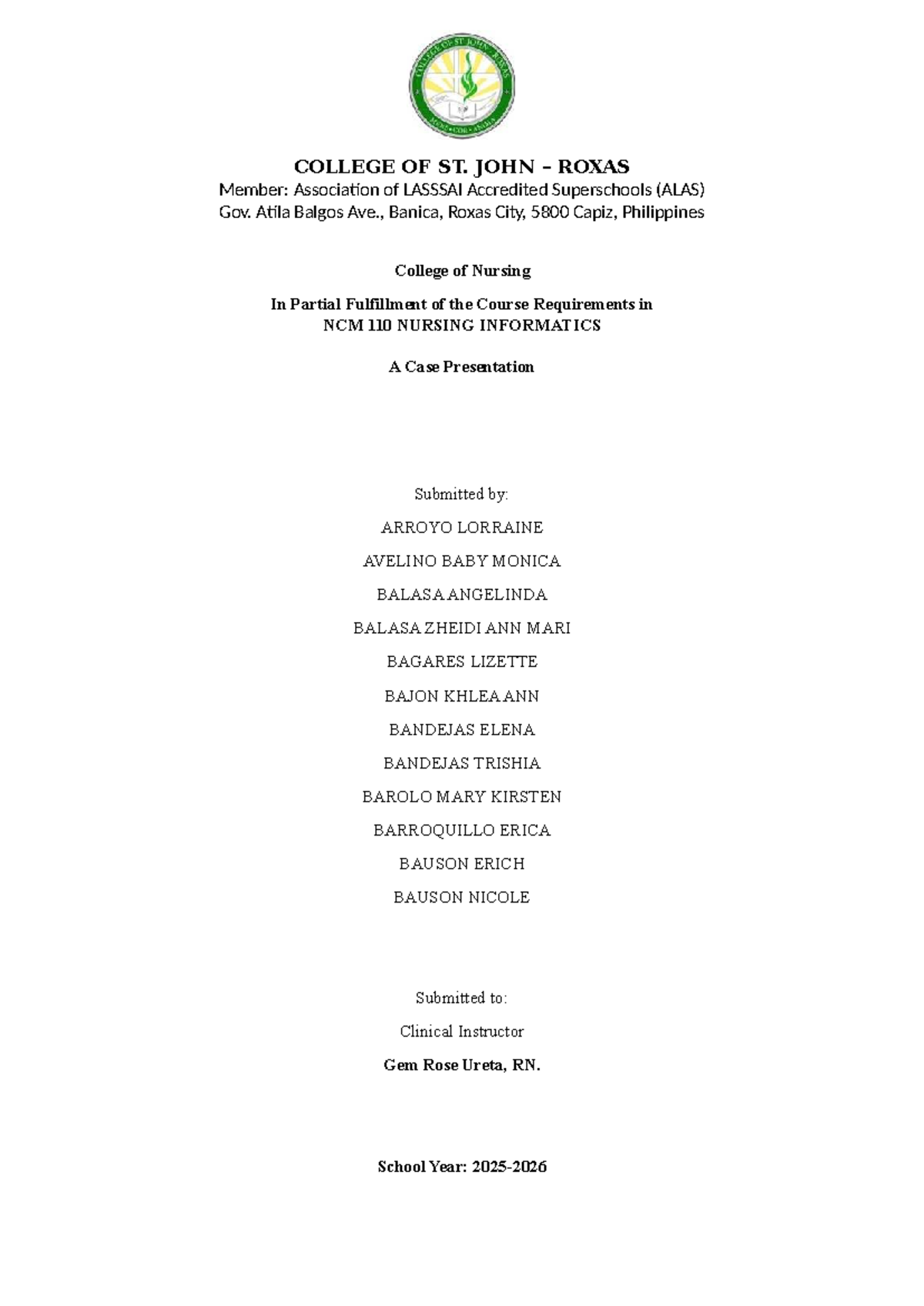 Case Presentation: NCM 110 Nursing Informatics on Health History - Studocu