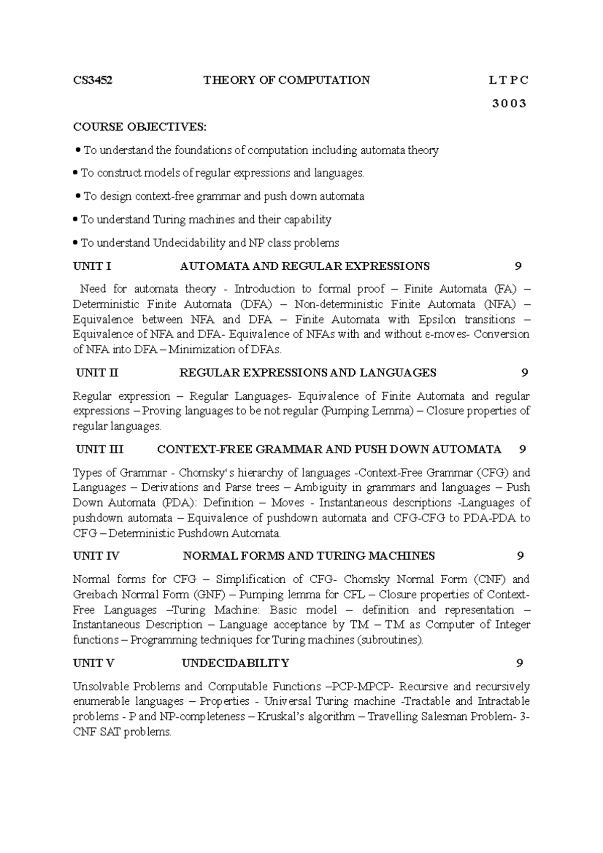 TOC - CS3452 THEORY OF COMPUTATION L T P C 3 0 0 3 COURSE OBJECTIVES: To understand the - Studocu