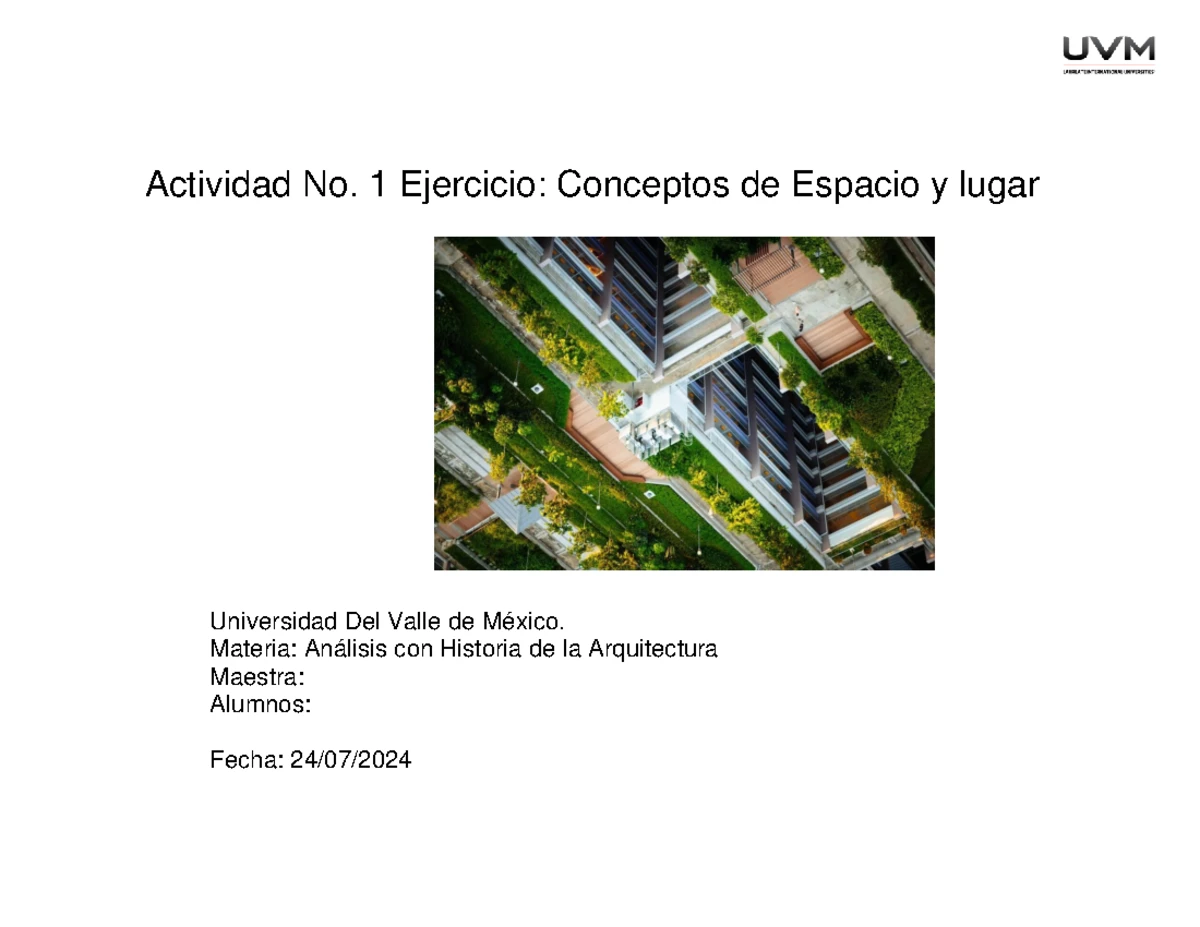 Actividad 1: Conceptos de Espacio y Lugar en Arquitectura I - Studocu