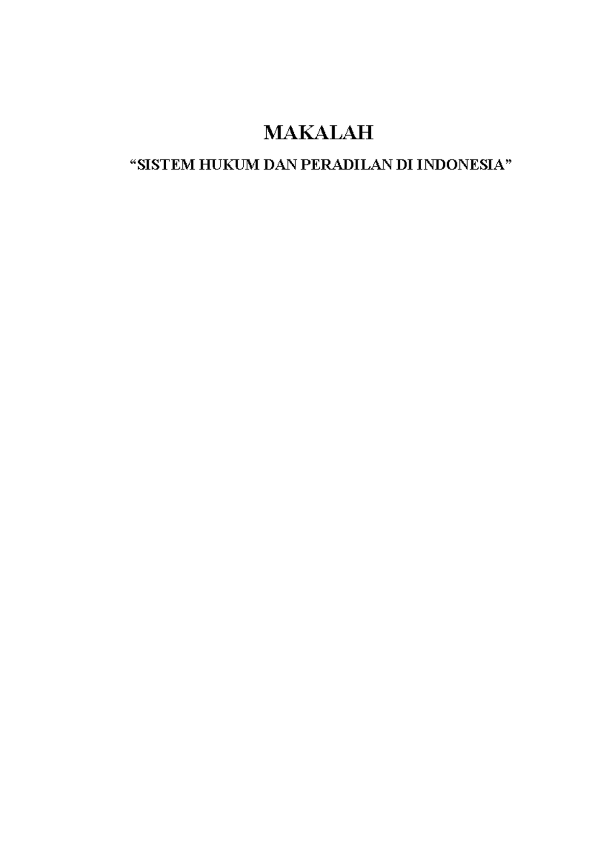 Sistem Hukum dan Peradilan di Indonesia: Makalah Lengkap dan Analisis ...