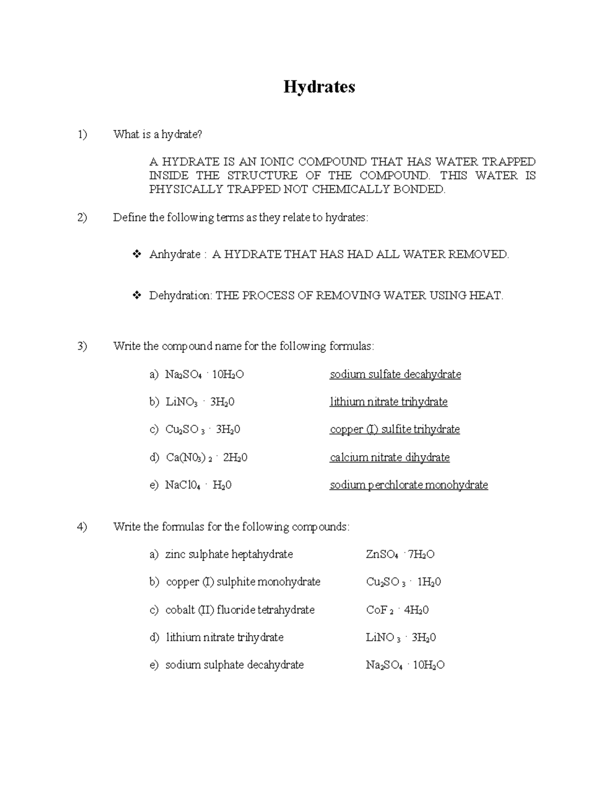 Hydrates - documents - Hydrates 1) What is a hydrate? A HYDRATE IS AN IONIC COMPOUND THAT HAS ...