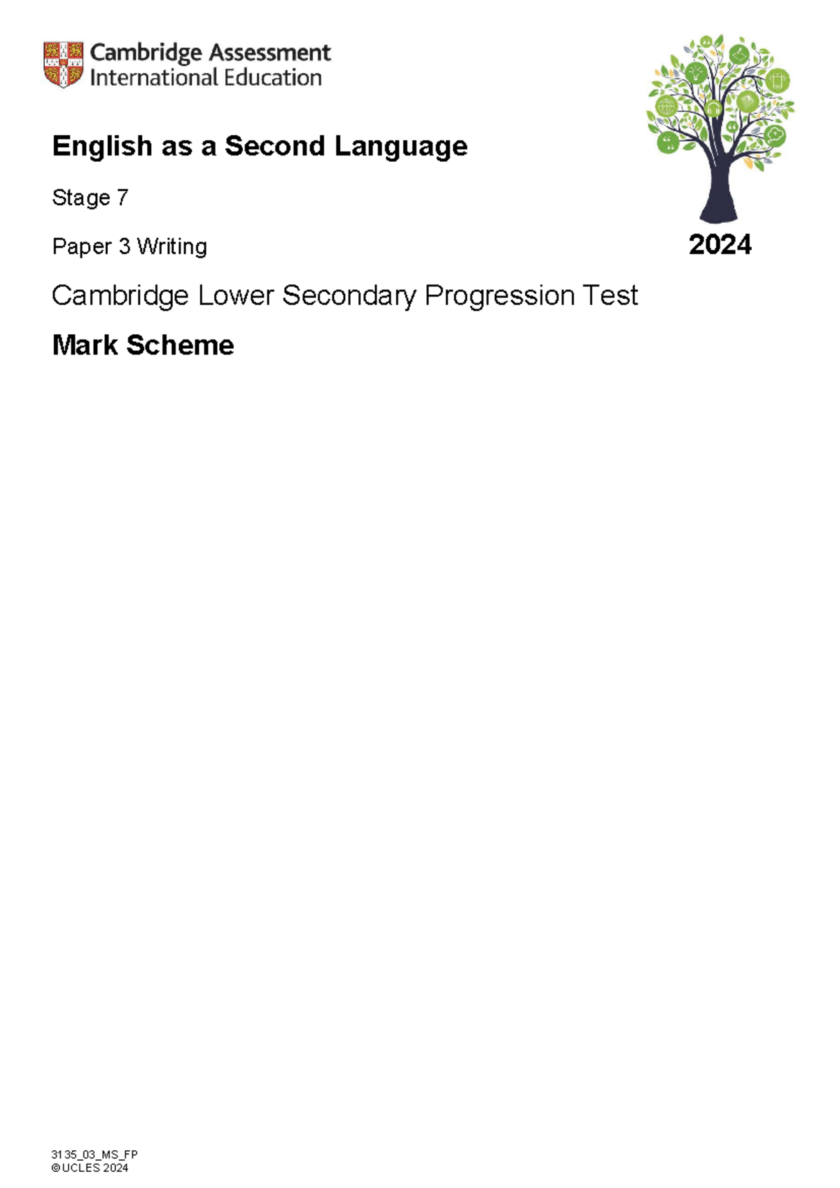 E2L Stage 7 Paper 3 Writing Mark Scheme 2024 - ESL Progression Test ...
