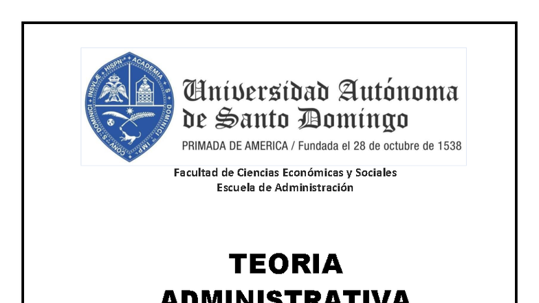 Manual de Práctica: Teoría Administrativa - Denisse Santana (ADM 2023 ...