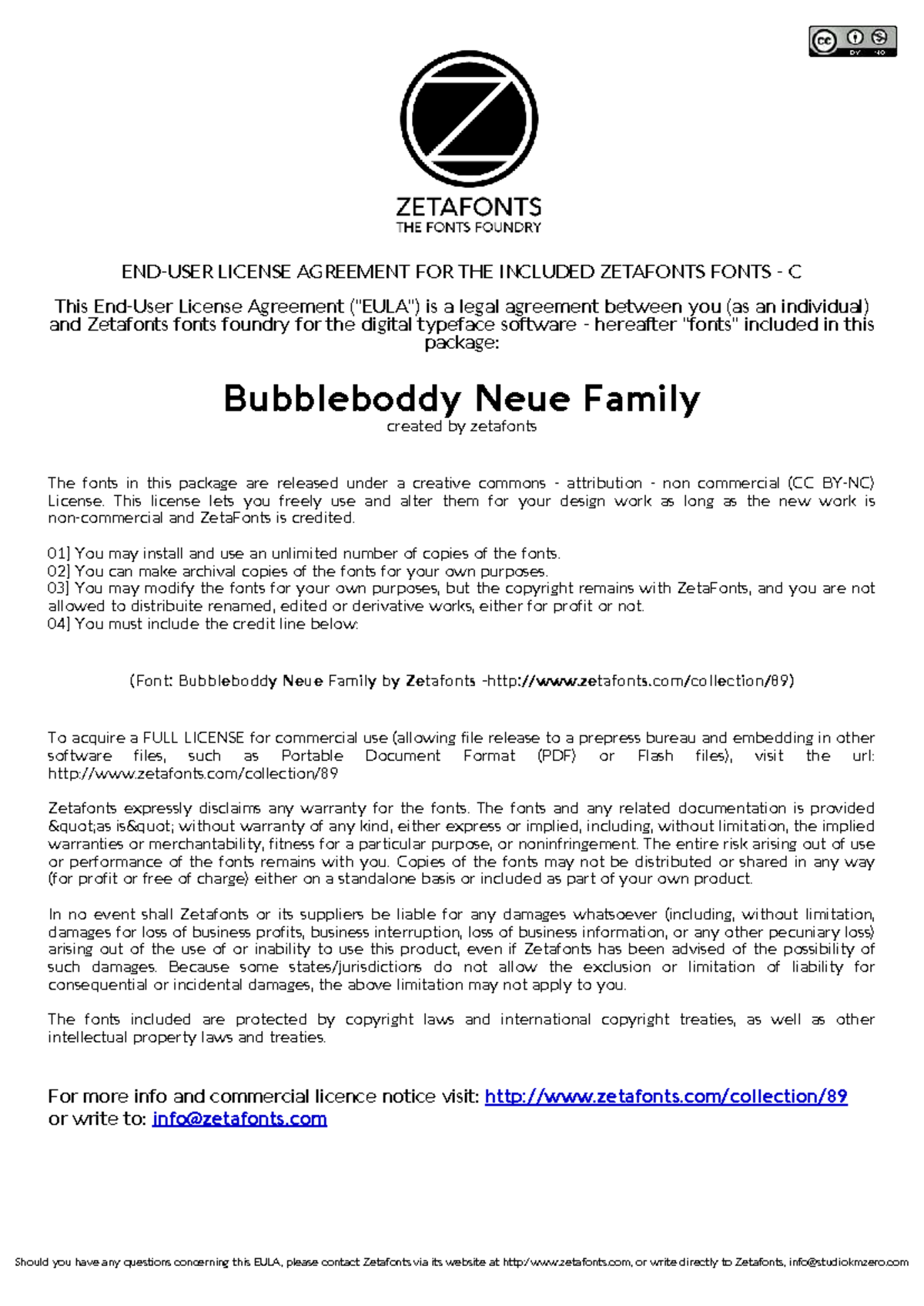 ZETAFONTS LICENSE AGREEMENT: Bubbleboddy Neue Family (CC BY-NC) - Studocu