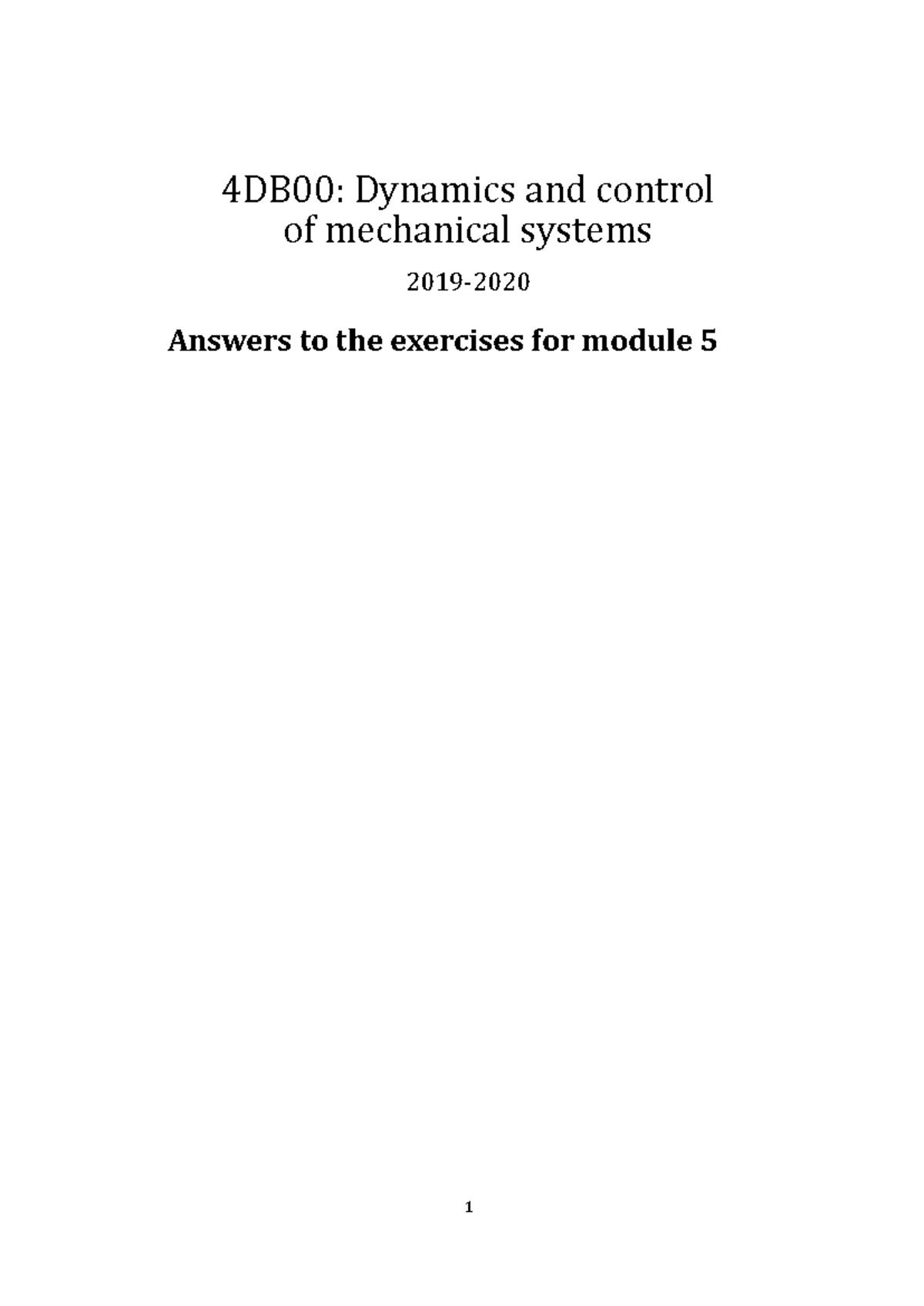 4DB00: Dynamics & Control of Mechanical Systems - Module 5 Answers - Studeersnel