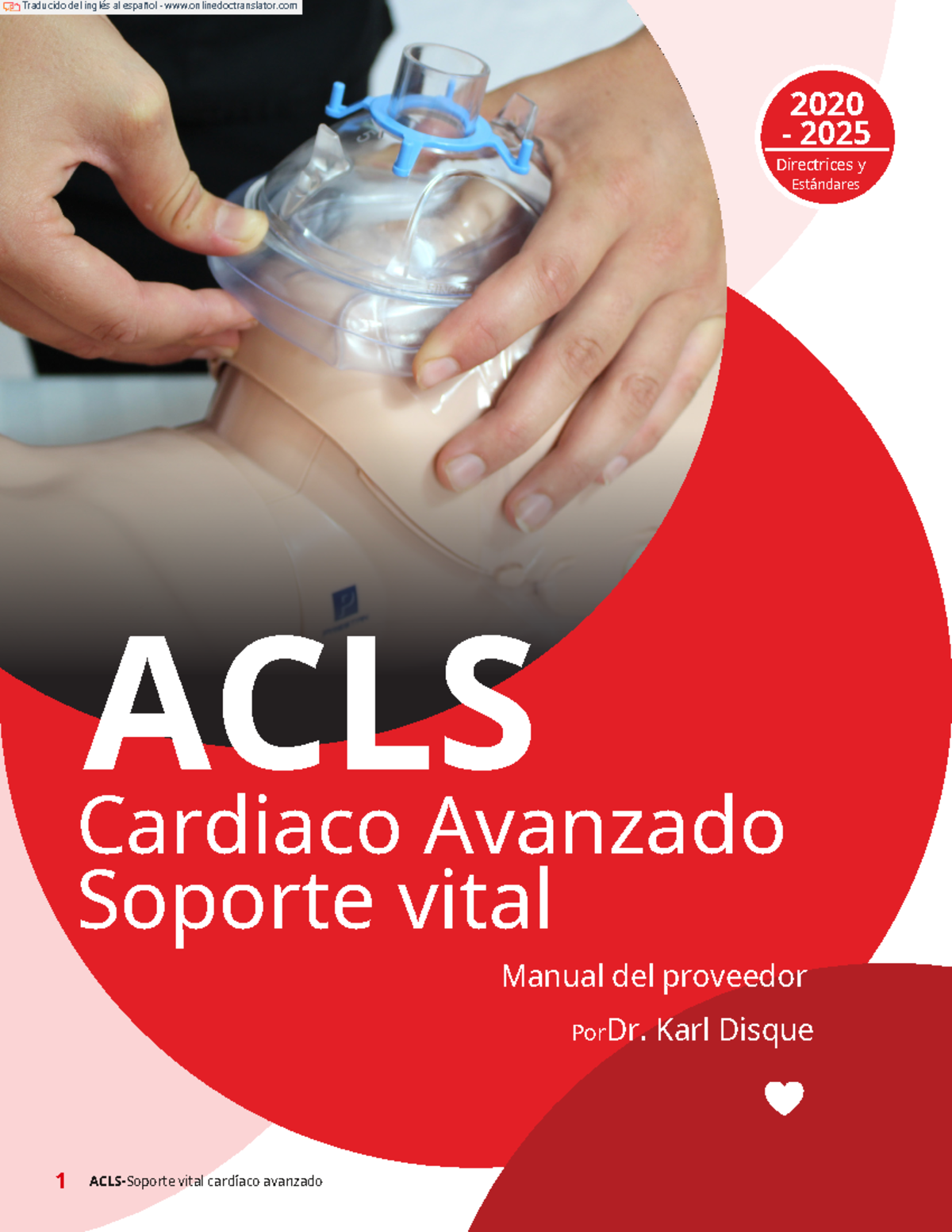 Guía ACLS 2021 - Soporte Vital Avanzado en Paro Cardíaco - Studocu