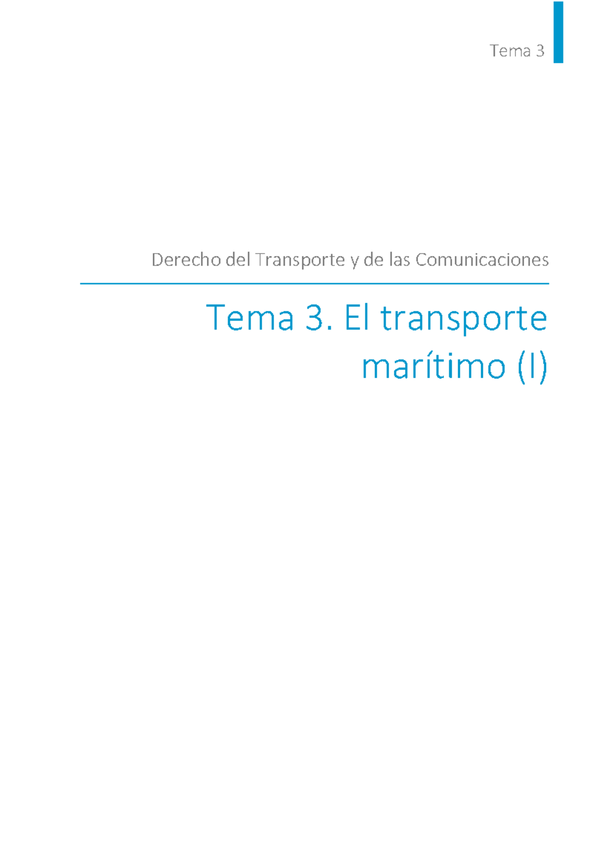 Derecho del Transporte y Comunicaciones - Tema 3: Transporte Marítimo ...