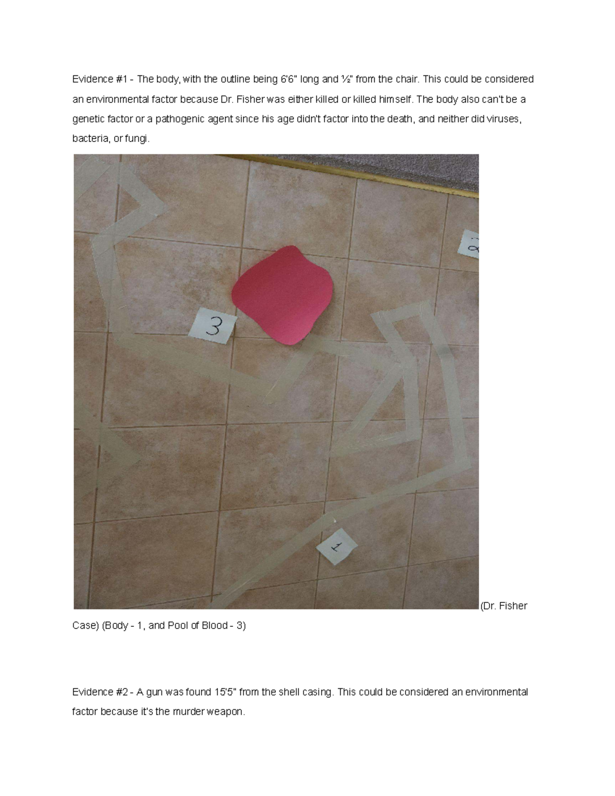 Forensic Science 1: Evidence Analysis in Dr. Fisher Case (Unit 2 ...