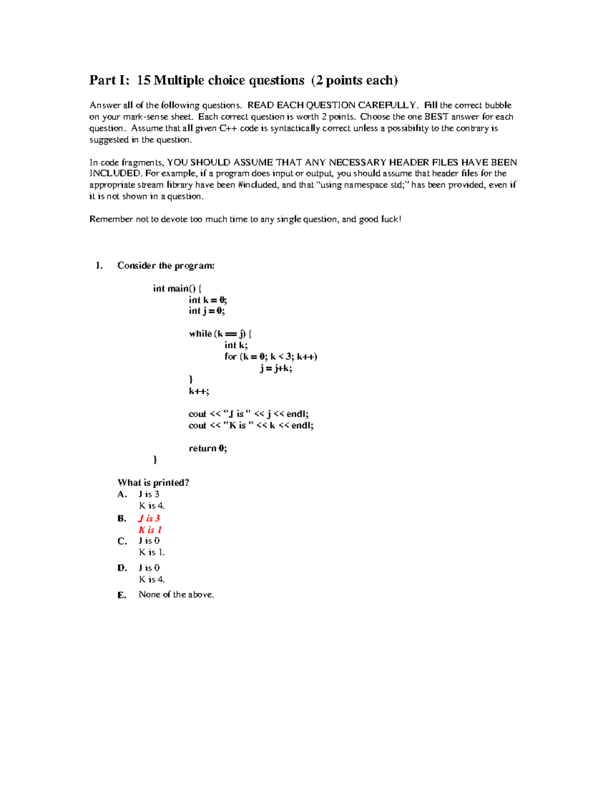 Mid2sol - Solution - Part I: 15 Multiple choice questions (2 points each) Answer all of the ...