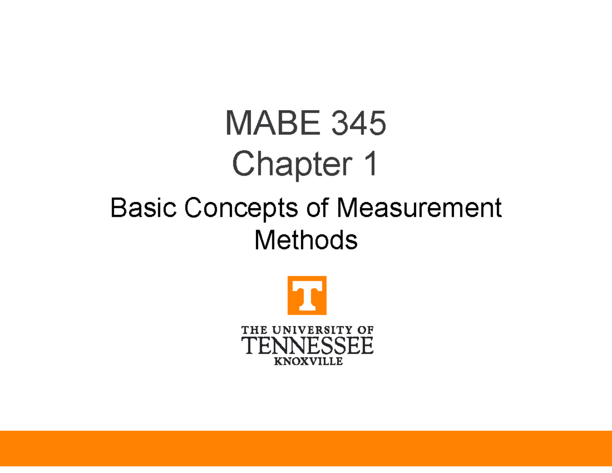 MABE 345 Lecture 1: Basic Concepts of Measurement Methods - Studocu