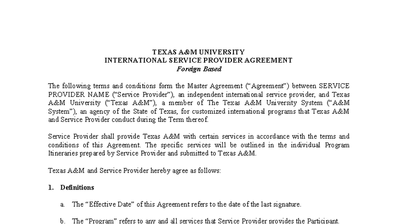 TEXAS UNIVERSITY INT'L SERVICE PROVIDER AGREEMENT (Foreign-Based) - Studocu