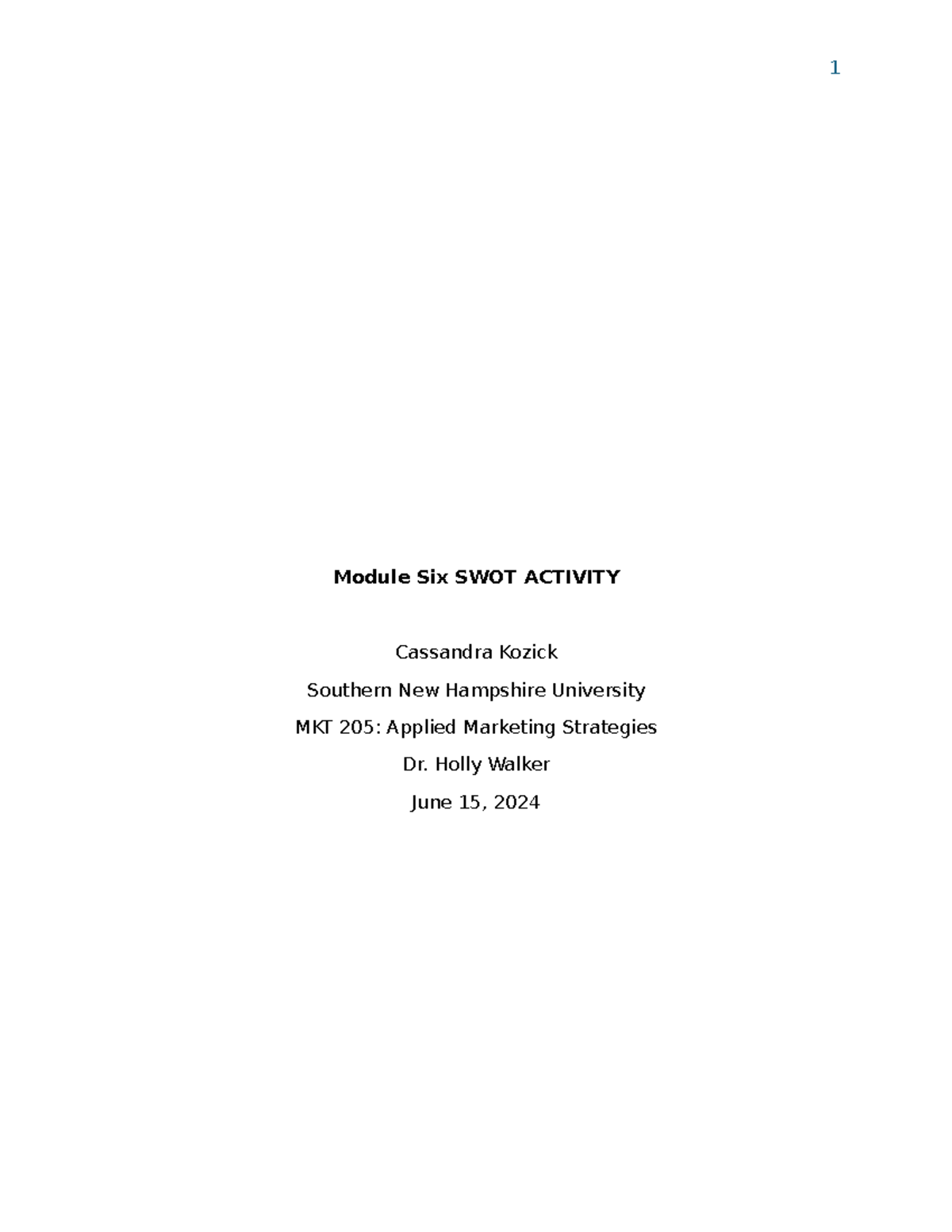 MKT 205: Module 6 SWOT Analysis Activity Insights and Reflections - Studocu