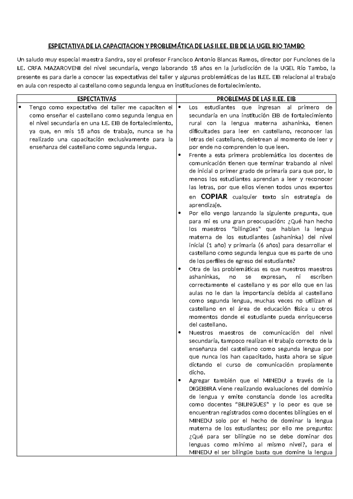 ESPECTATIVAS Y RETOS EN LA ENSEÑANZA DEL CASTELLANO EIB - UGEL RIO ...