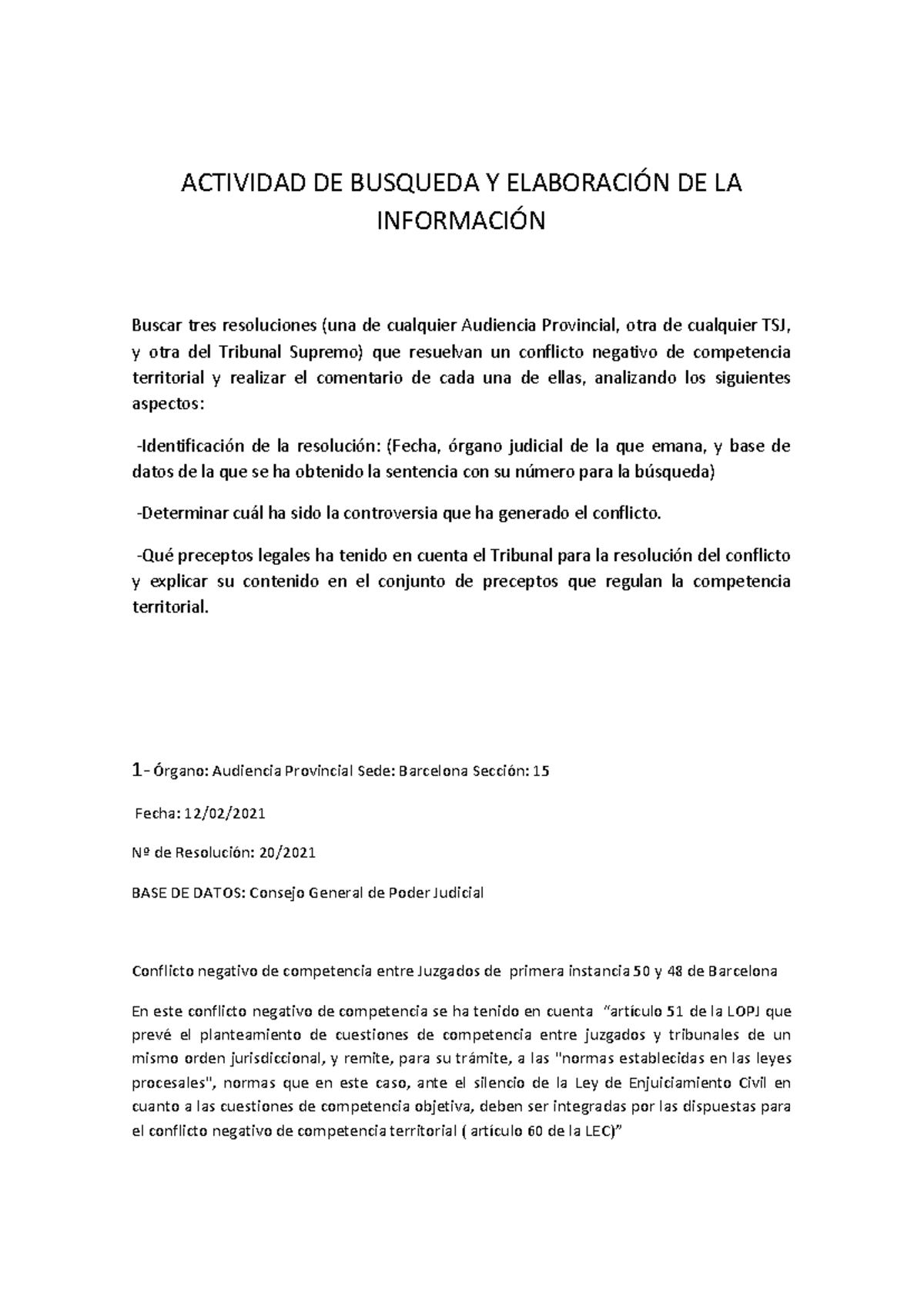 Resoluciones sobre Conflicto Negativo de Competencia Territorial ...
