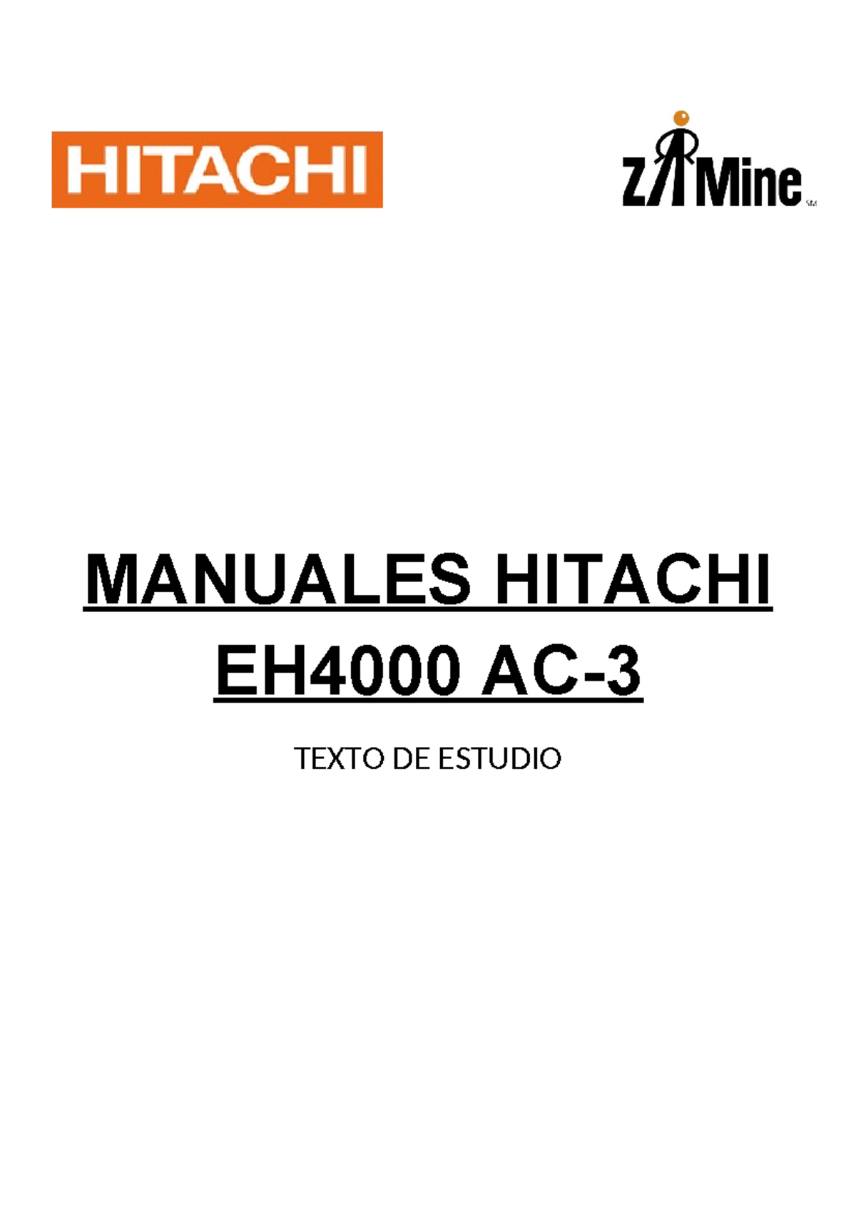 Texto de Estudio EH4000 AC-3: Manuales de Servicio Hitachi - Studocu