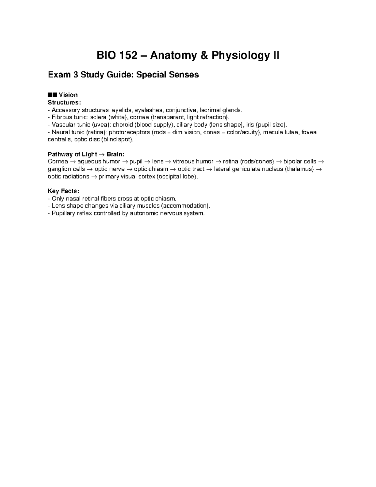 BIO 152 – Anatomy & Physiology II Exam 3 Study Guide: Special Senses ...