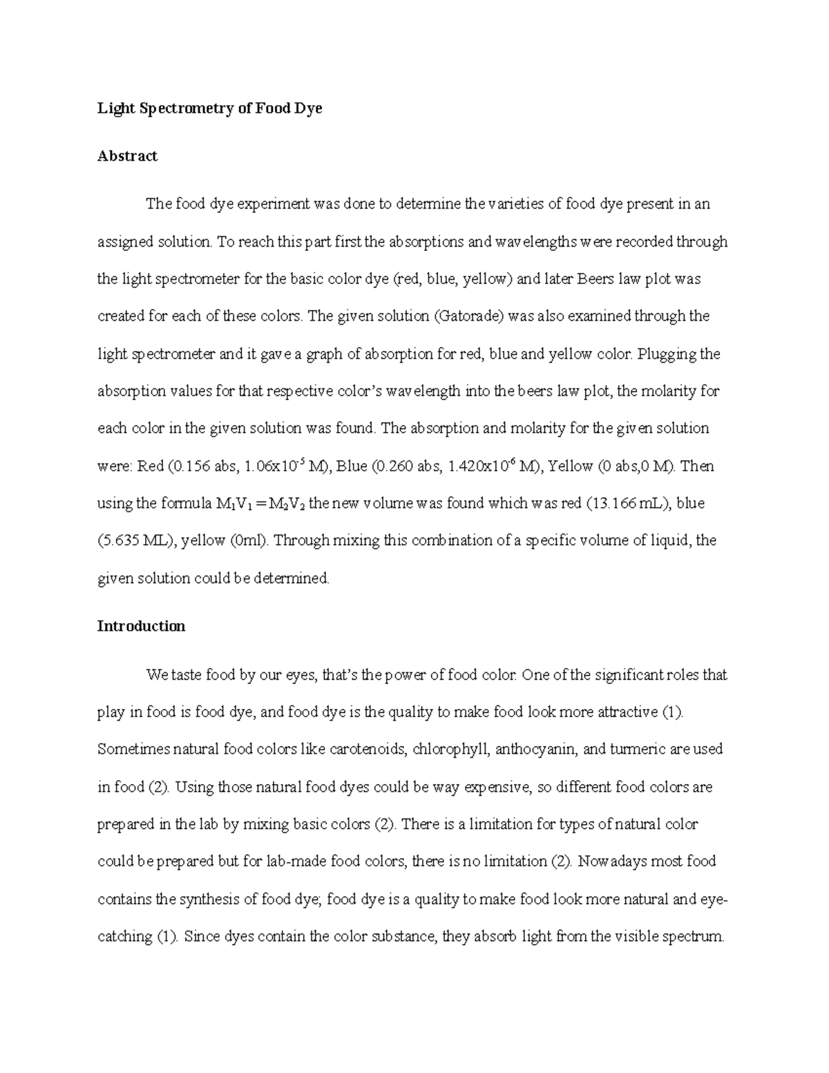 FOOD DYE LAB Report - Light Spectrometry of Food Dye Abstract The food ...