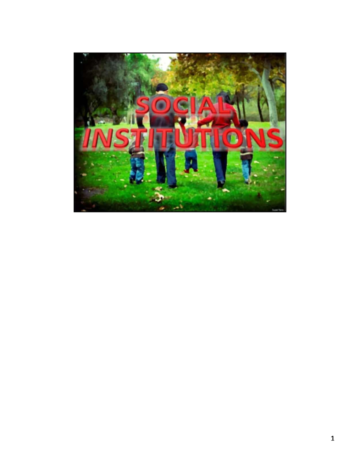 Culture and Society: Understanding Social Institutions and Family ...