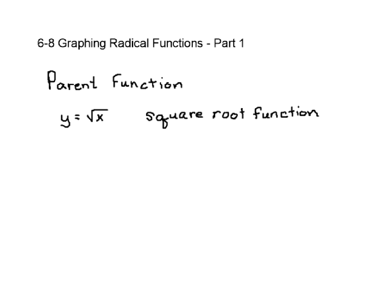 6-8 Graphing Radical Functions - Part 1 - Studocu
