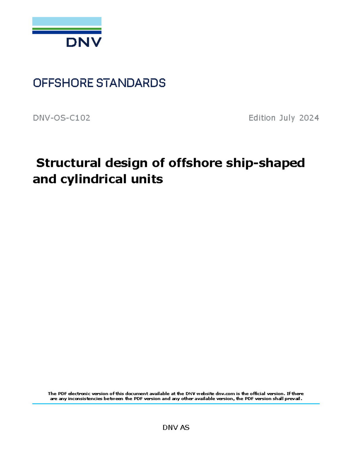 DNV-OS-C102: Offshore Standards for Structural Design (July 2024) - Studocu