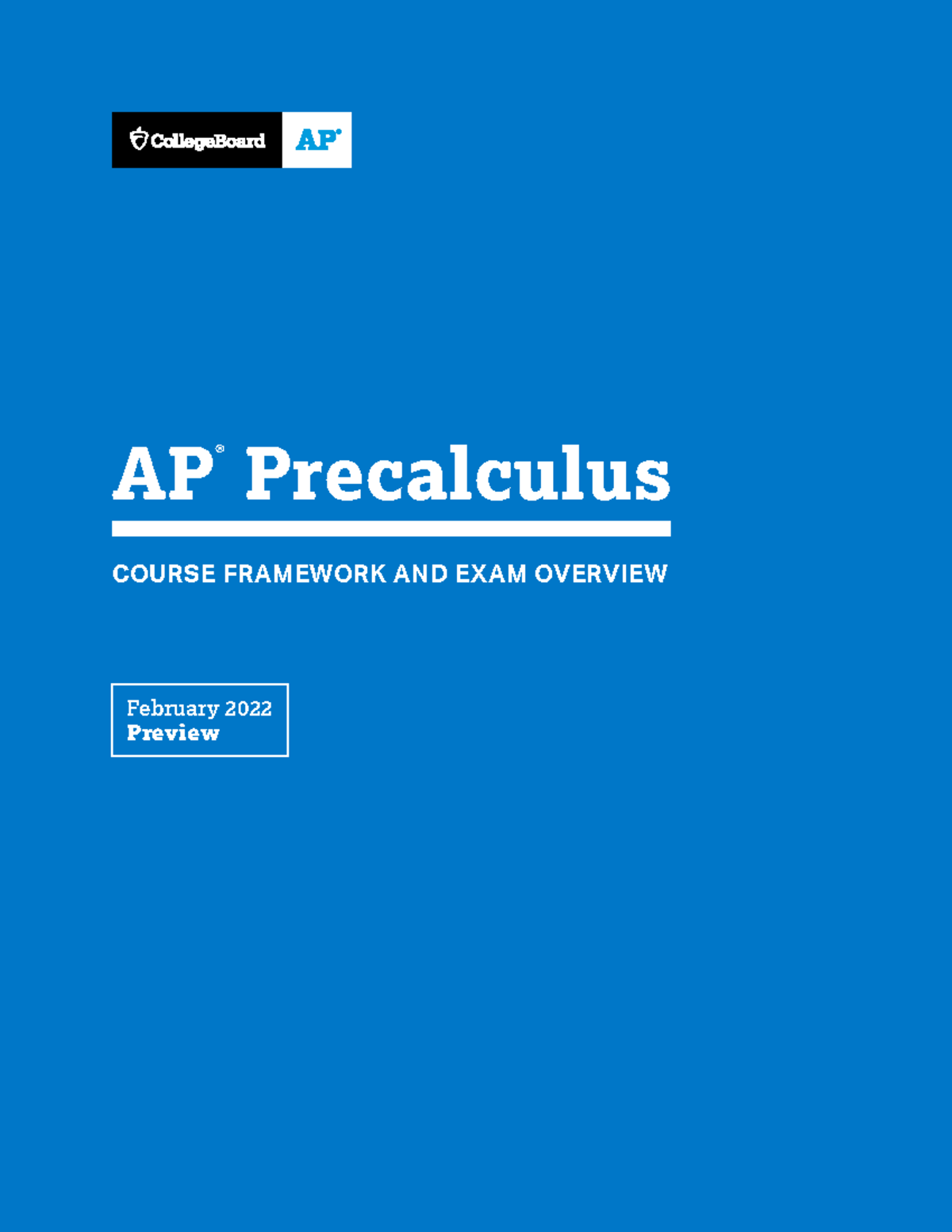 AP Precalculus Course Exam Overview - AP ® Precalculus COURSE FRAMEWORK ...