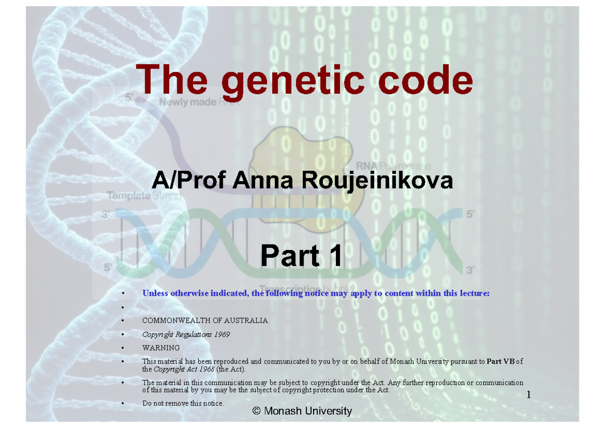 Genetic Code Lecture Notes (Part 1) - Monash University - Studocu