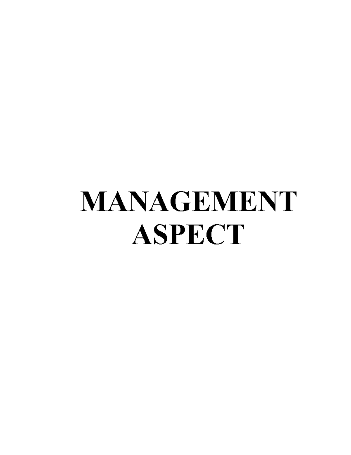 MANAGEMENT ASPECT CHAPTER 2: INTRODUCTION TO EFFECTIVE MANAGEMENT - Studocu