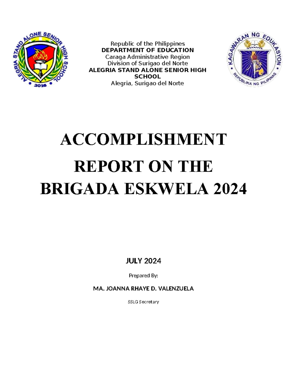 Brigada Eskwela 2024 Accomplishment Report - ASASHS - Studocu