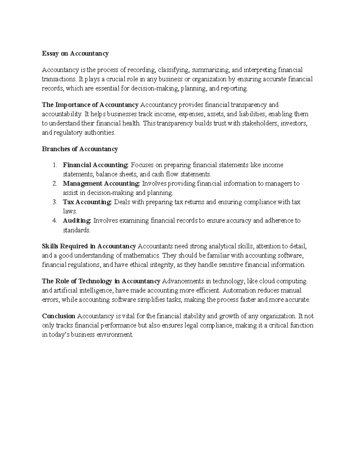 Essay on Accountancy - Essay on Accountancy Accountancy is the process ...