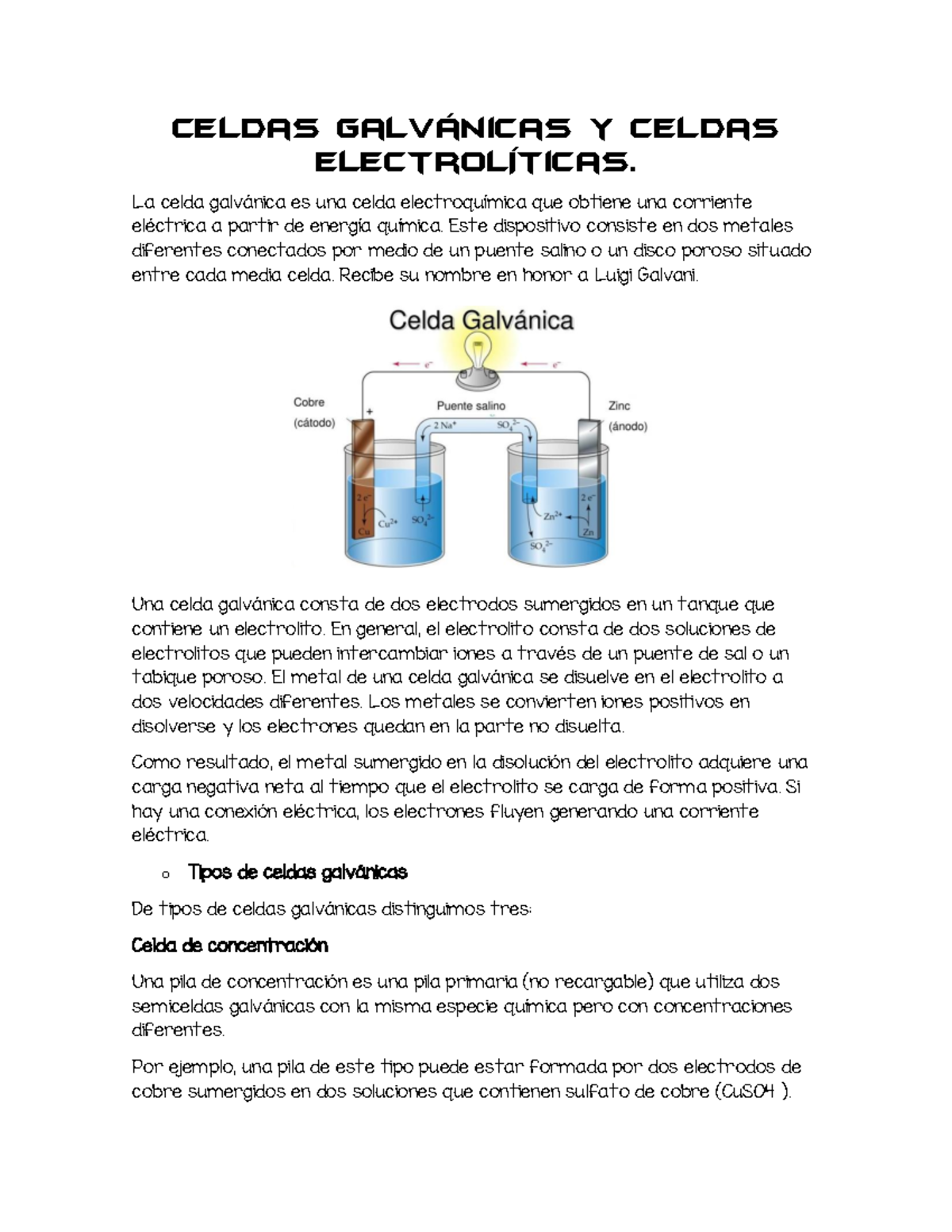 Celdas Galvánicas y Electrolíticas: Principios y Aplicaciones - Studocu