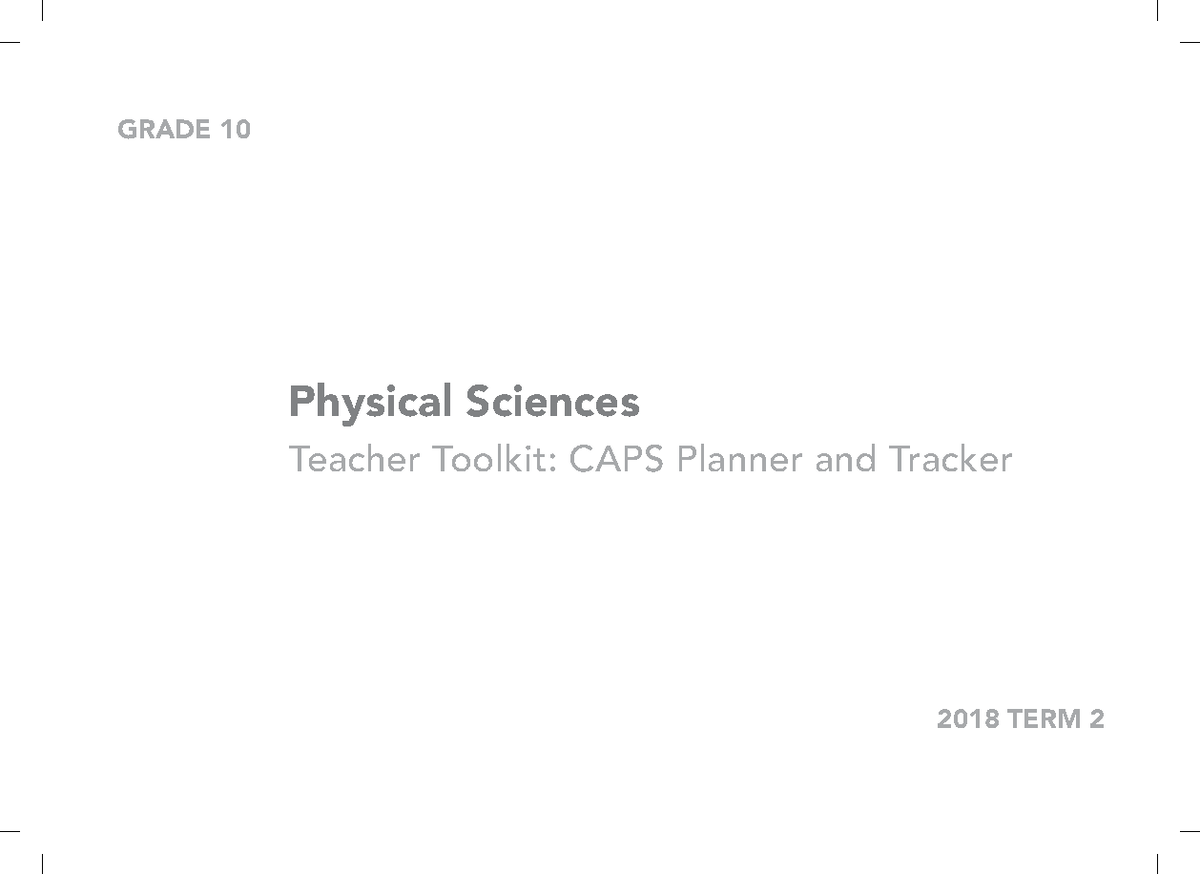 Grade 10 Physical Sciences CAPS Planner & Tracker - Term 2 Overview ...