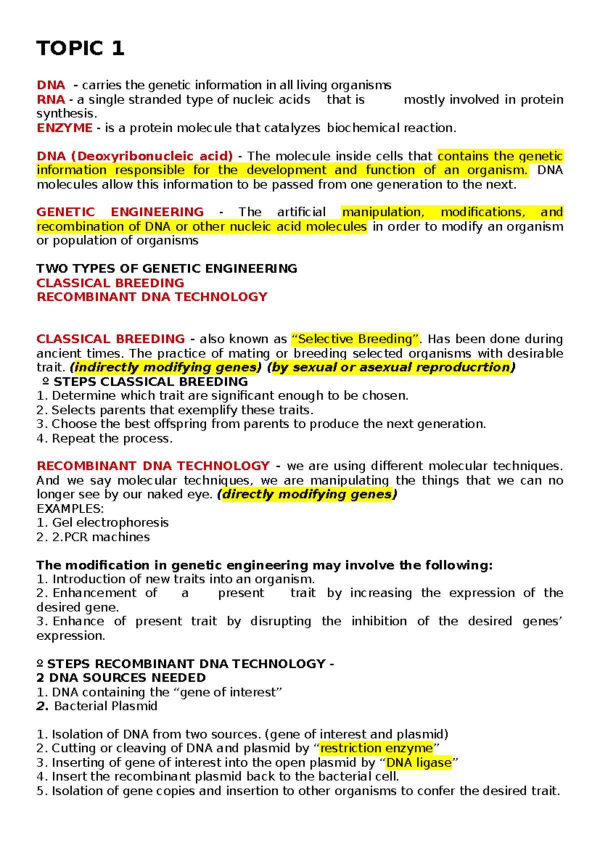 Biology Reviewer - TOPIC 1 DNA - carries the genetic information in all living organisms RNA - a ...