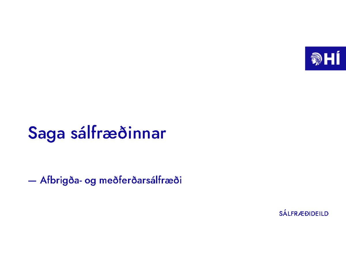 Saga sálfræðinnar: Afbrigða- og meðferðarsálfræði - Studocu