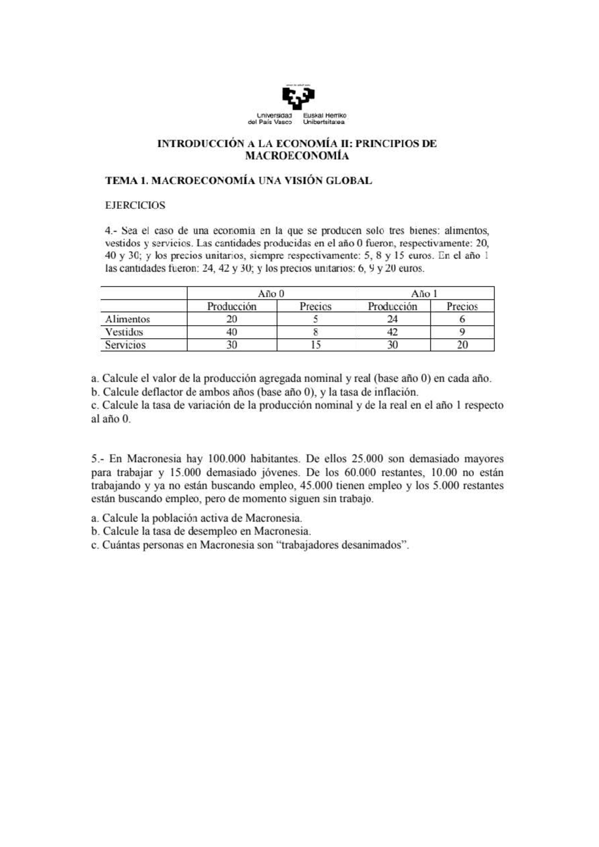 Ejercicios de Macroeconomía II: Principios y Cálculos - Studocu
