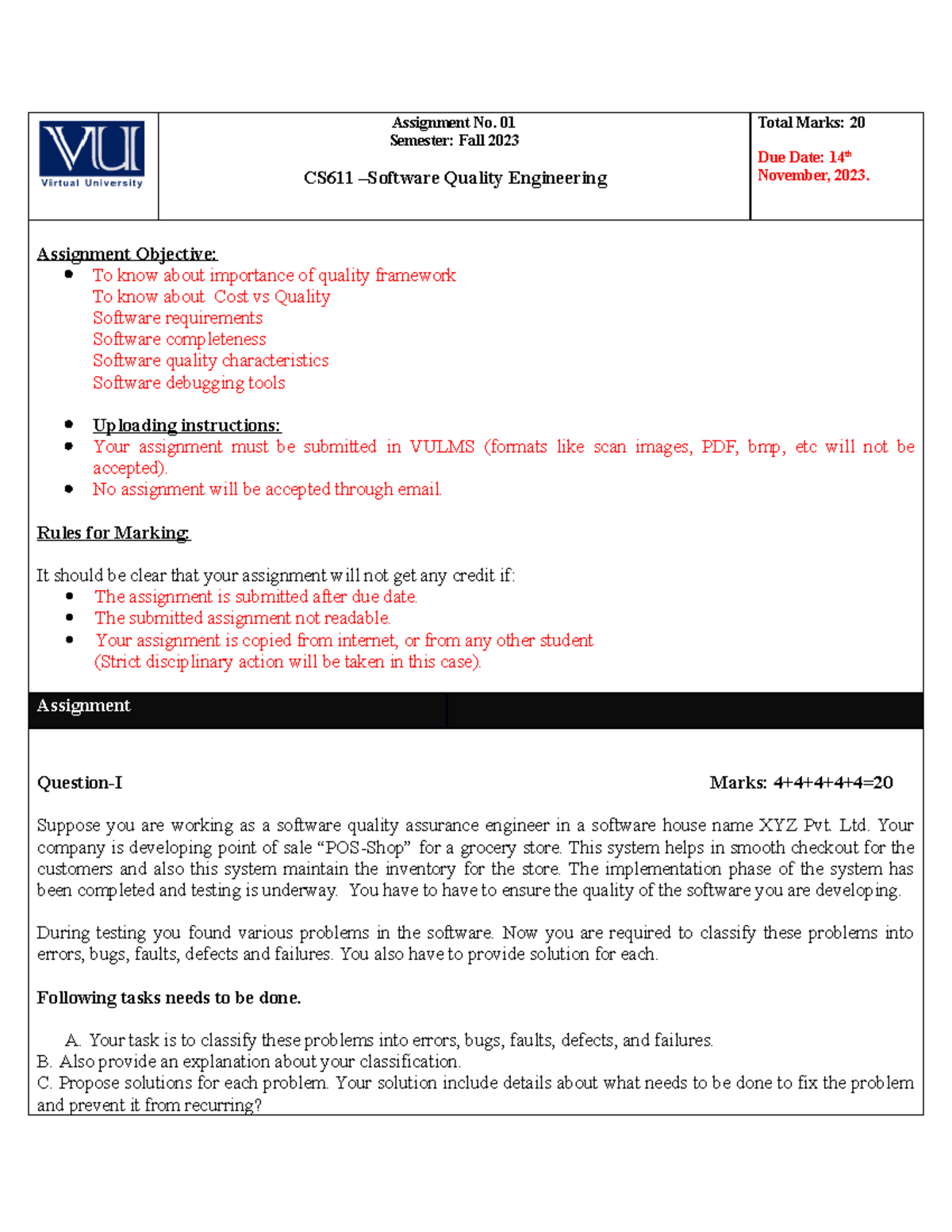 Fall 2023 CS611 1 - question - Assignment No. 01 Semester: Fall 2023 ...