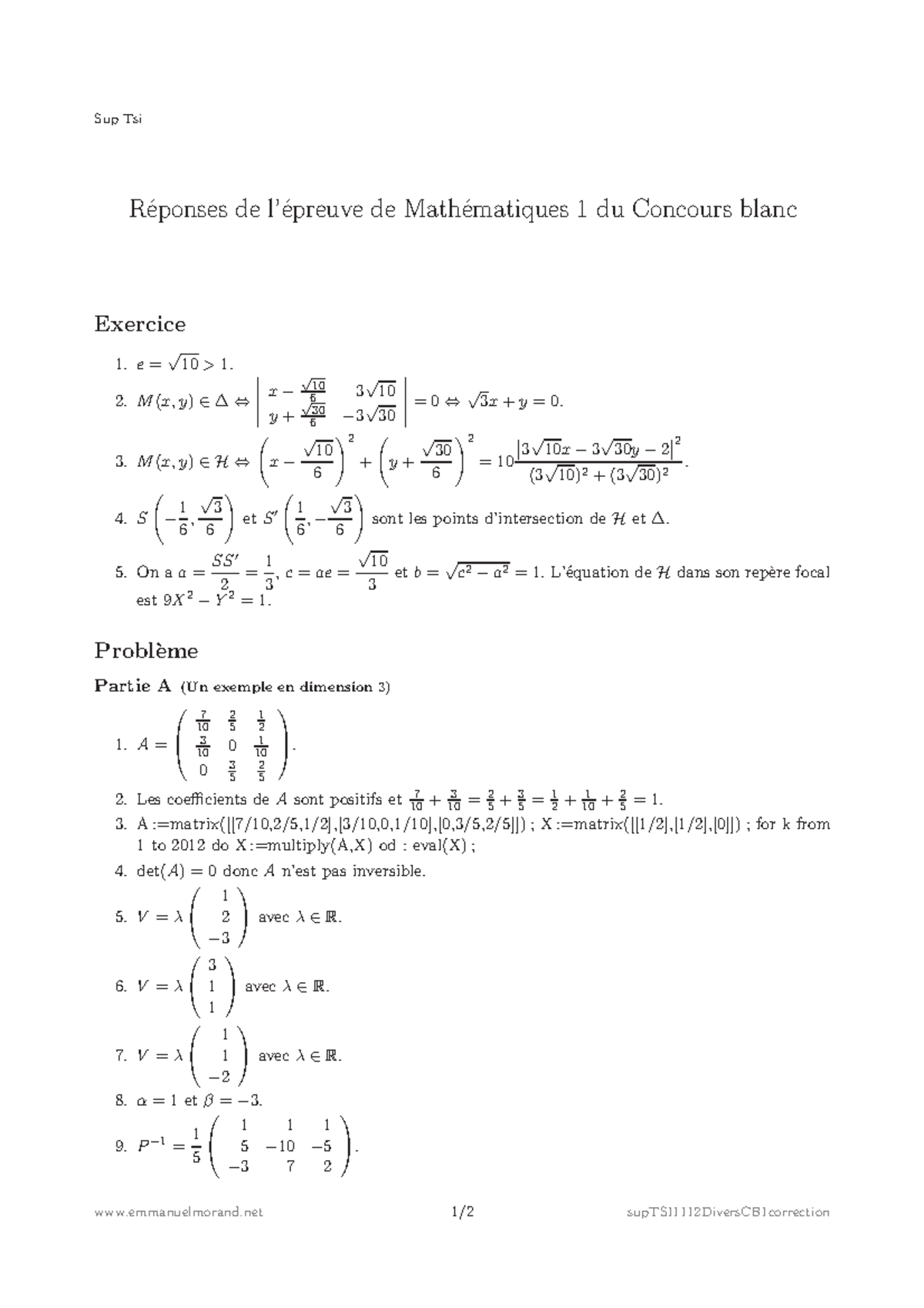 Concours blanc maths 1 corrige - Sup Tsi R ́eponses de l’ ́epreuve de Math ́ematiques 1 du ...