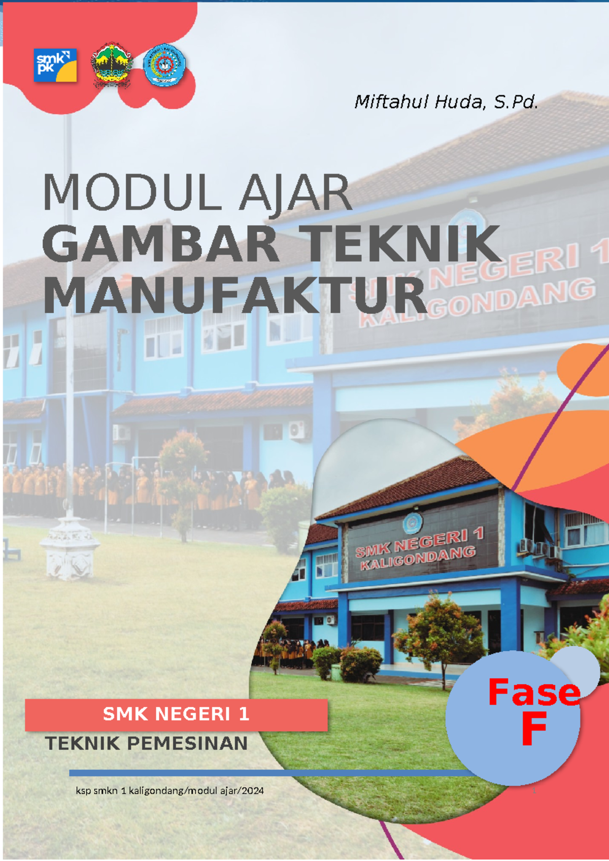 MA El 1 GTM - Modul Ajar Gambar Teknik untuk Kelas XI Teknik Pemesinan ...