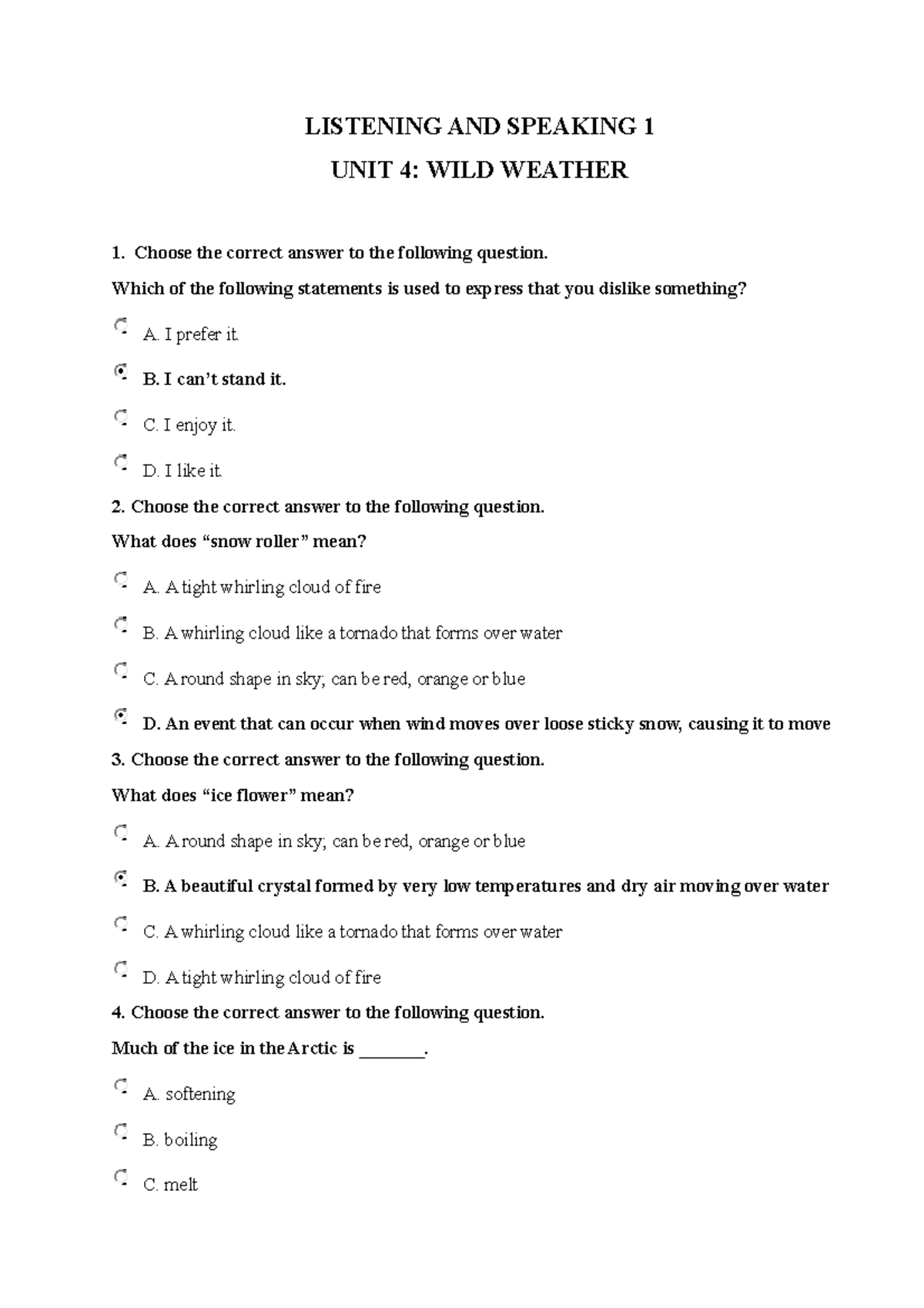 UNIT 4 - WILD WEATHER: Listening & Speaking Exercises - Studocu