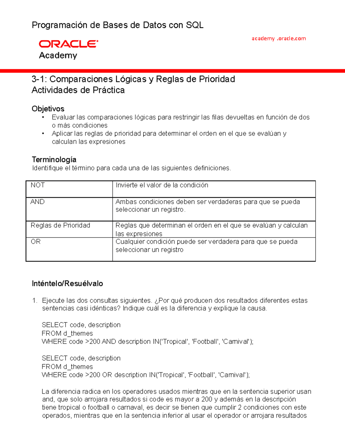 DP 3 1 Practic - Programación de Bases de Datos con SQL 3-1: Comparaciones Lógicas y Reglas de ...
