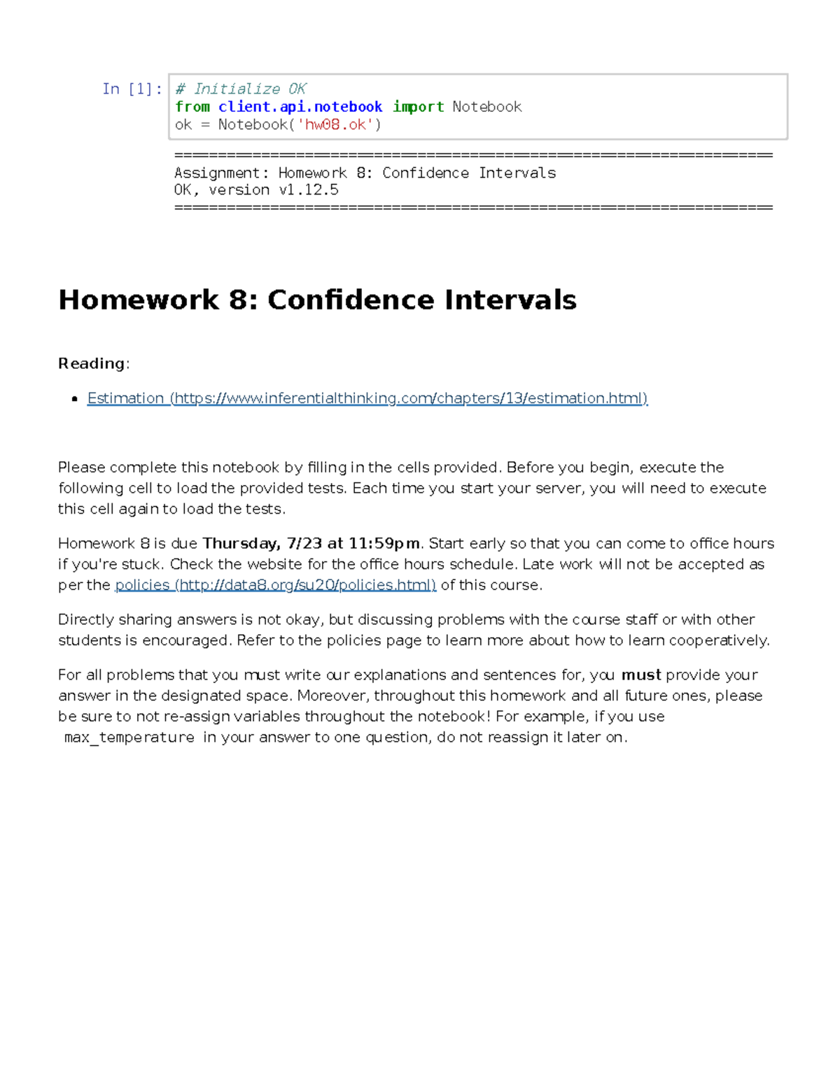 Hw08 - Hw8 from Data 8 Uc Berkley - In [1]: # Initialize OK from client.api import Notebook ok ...