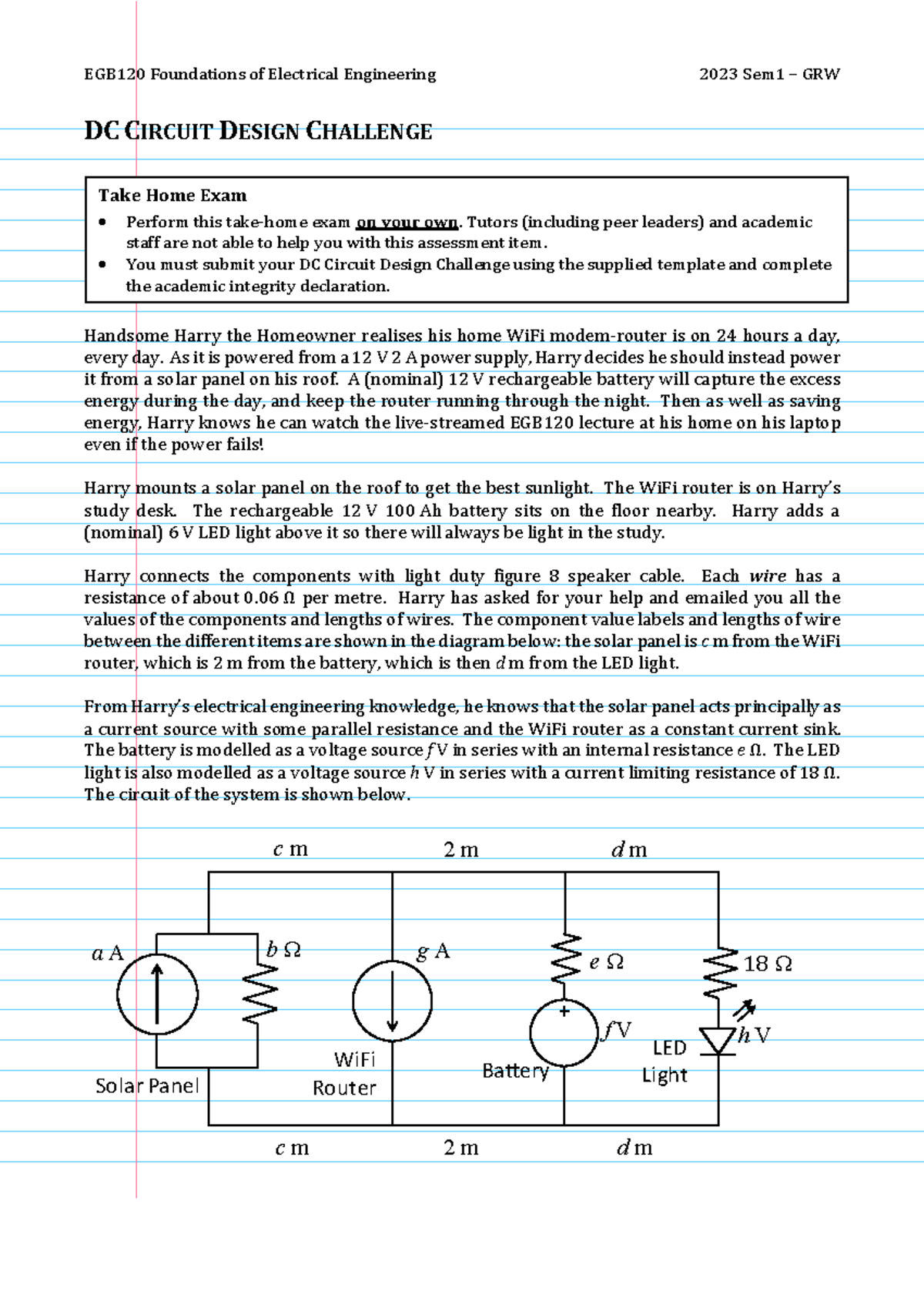 EGB120 Take Home Exam: DC Circuit Design Challenge 2023 Sem 1 - Studocu