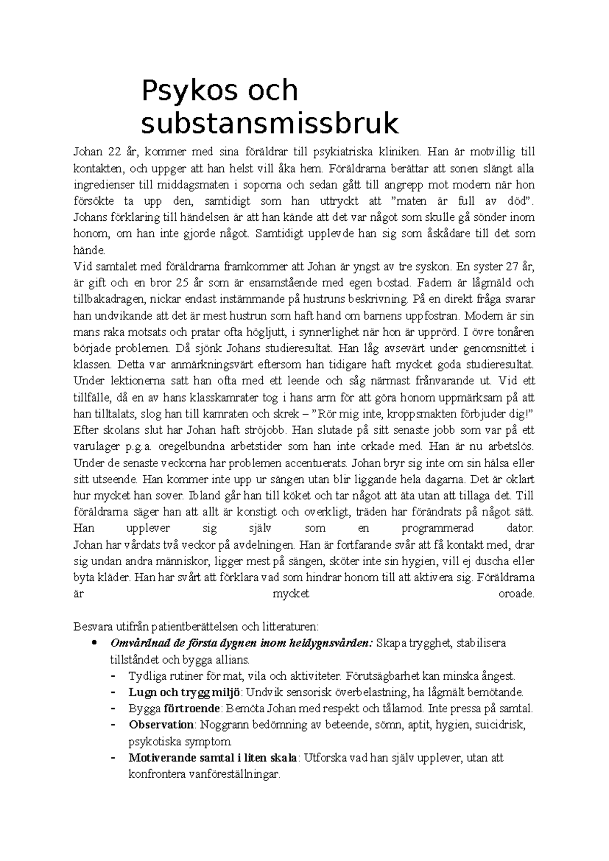 Seminarie om Psykos och Substansmissbruk: Fallstudie av Johan, 22 år ...