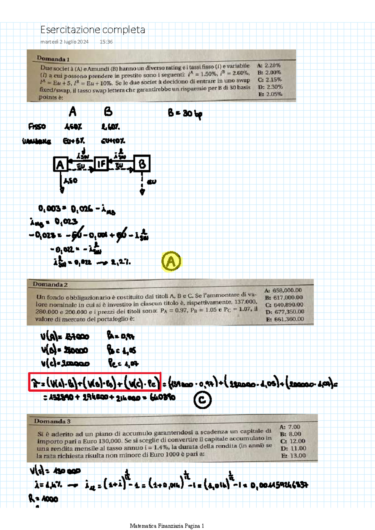 Esercitazione Completa Matematica Finanziaria - Esercitazione completa martedì 2 luglio 2024 15 ...