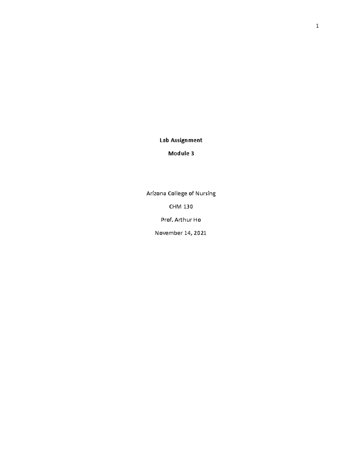 CHM 130 - Module 3 Lab Assignment: Mass, Moles, and Molecular Weights ...