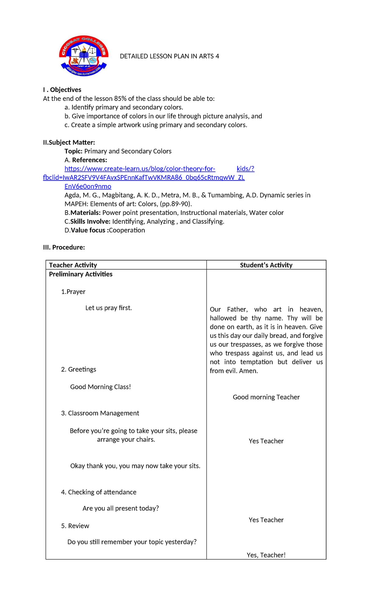 Detailed Lesson Plan in ARTS 4: Understanding Colors and Their ...