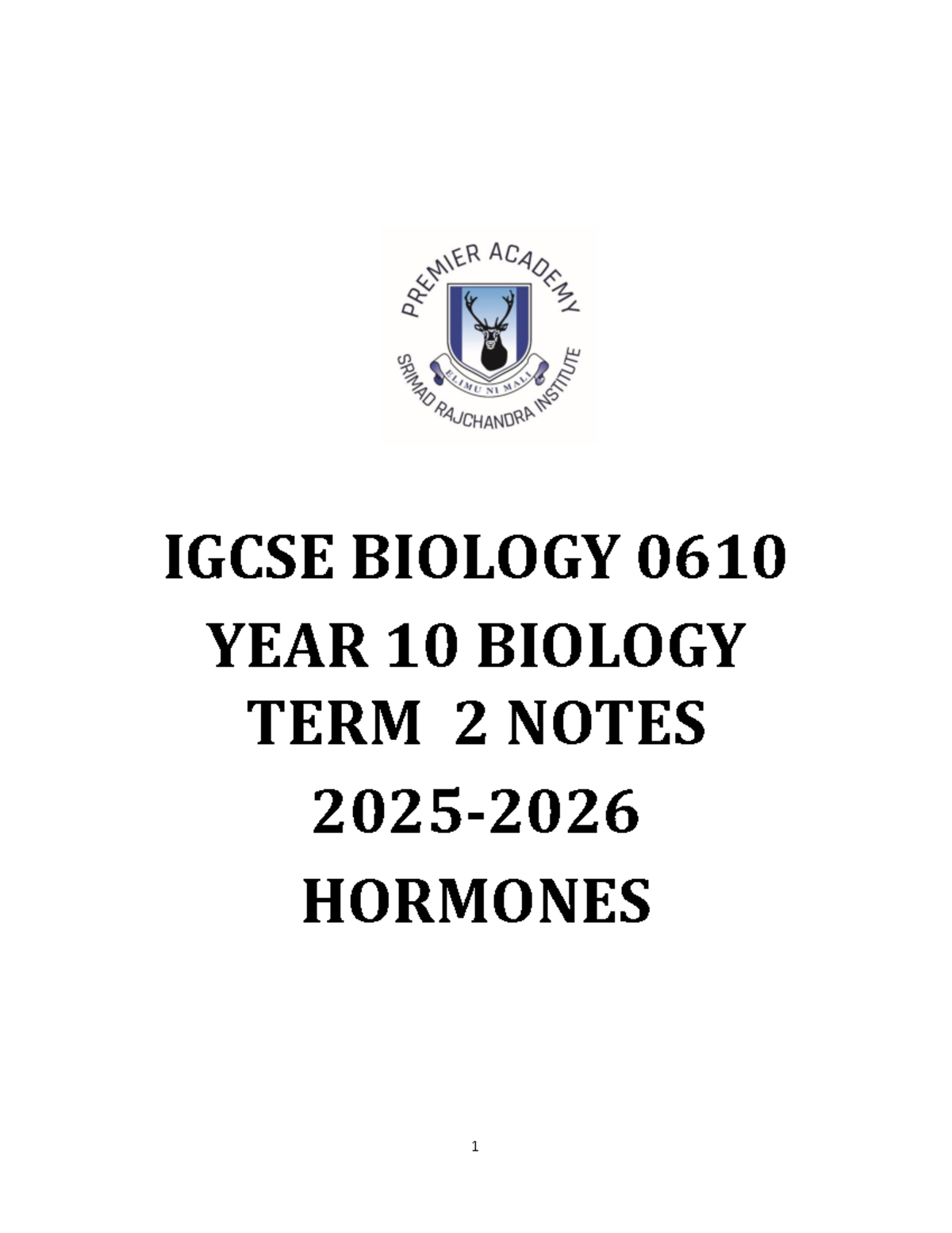 IGCSE BIOLOGY 0610 YEAR 10 TERM 2 NOTES ON HORMONES - Studocu