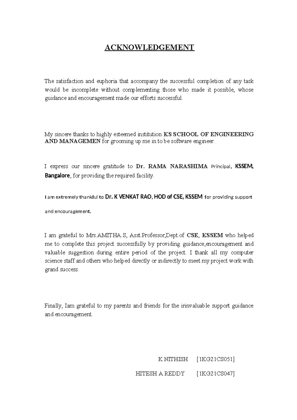 Report-1 nith - .... - ACKNOWLEDGEMENT The satisfaction and euphoria that accompany the ...